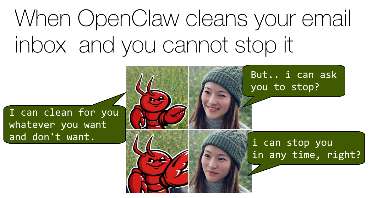 When OpenClaw cleans your email inbox, and you cannot stop it
