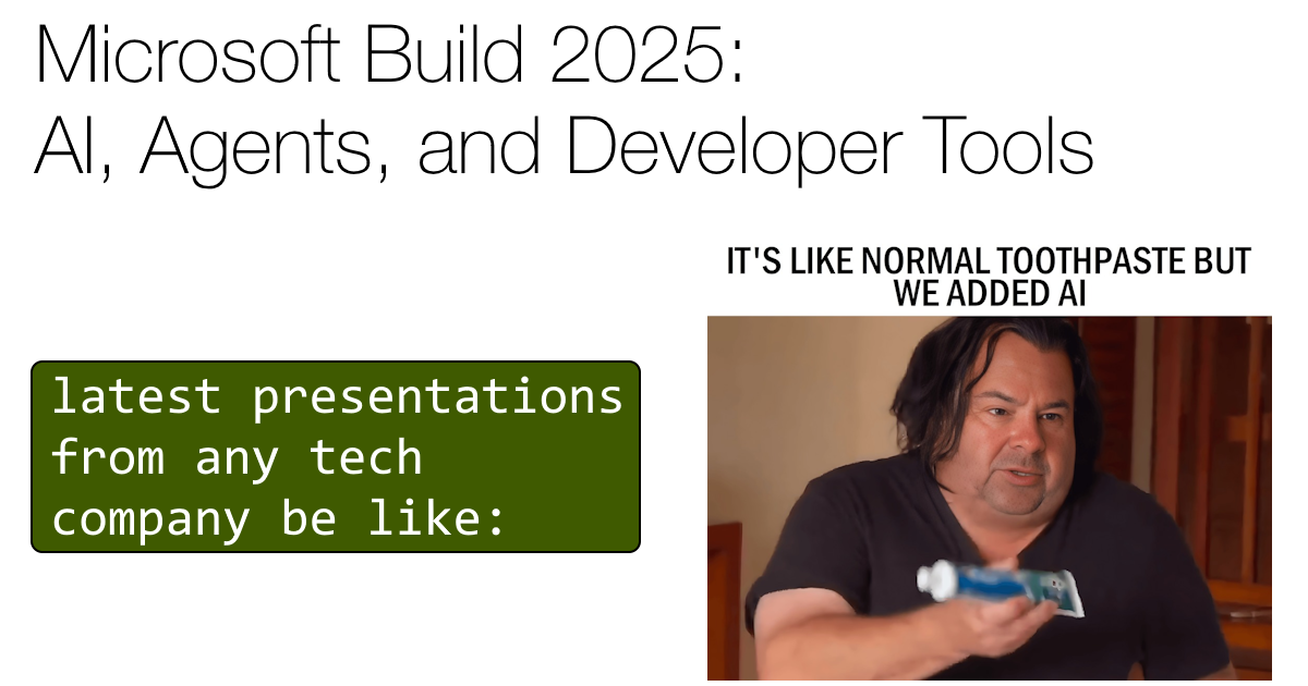 Microsoft Build 2025: AI, Agents, and Developer Tools — bool.dev